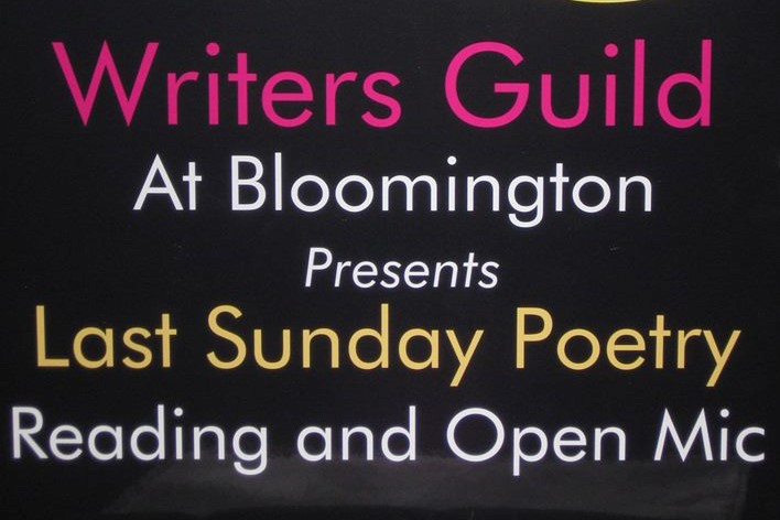 Last Sunday Poetry Reading & Open Mic – Writers Guild at Bloomington
